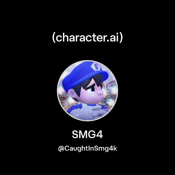 Chat with SMG4 | character.ai | AI Chat, Reimagined–Your Words. Your World.