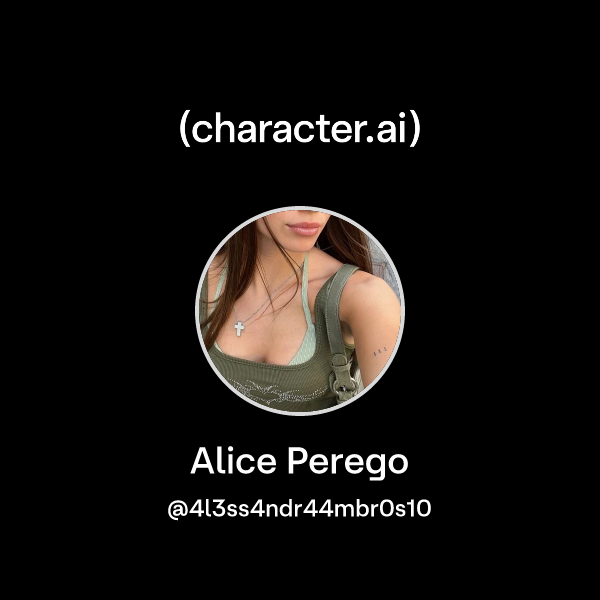 Chat with Alice Perego | character.ai | Personalized AI for every ...