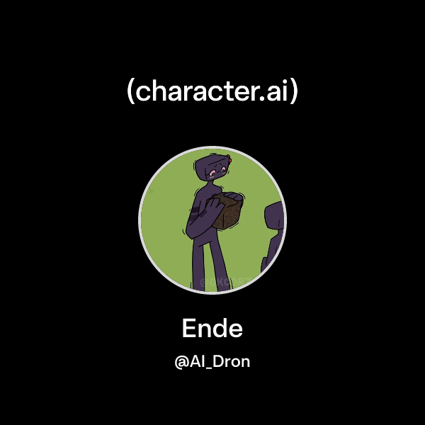 Chat with Ende | character.ai | AI Chat, Reimagined–Your Words. Your World.