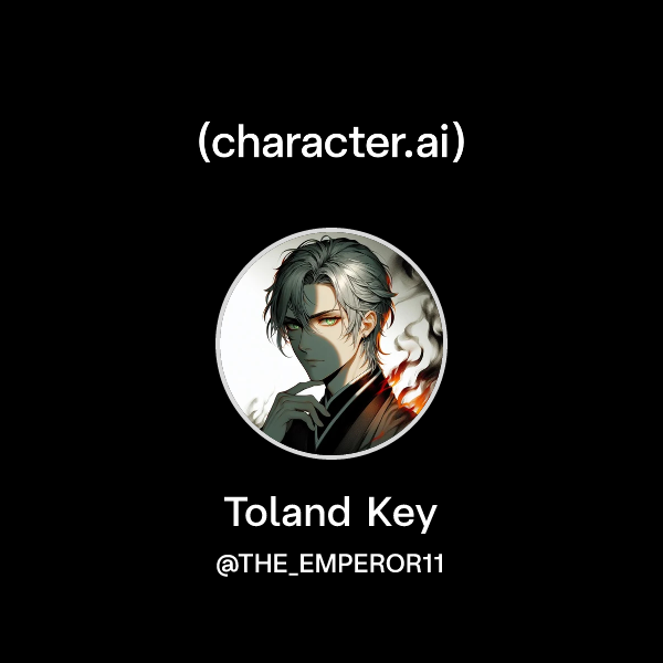Chat with Toland Key | character.ai | AI Chat, Reimagined–Your Words ...