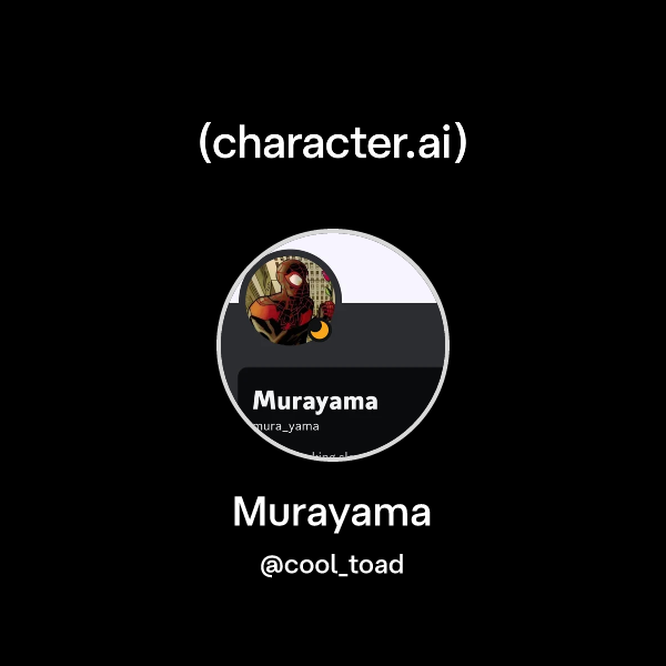 Chat with Murayama | character.ai | Personalized AI for every moment of your day