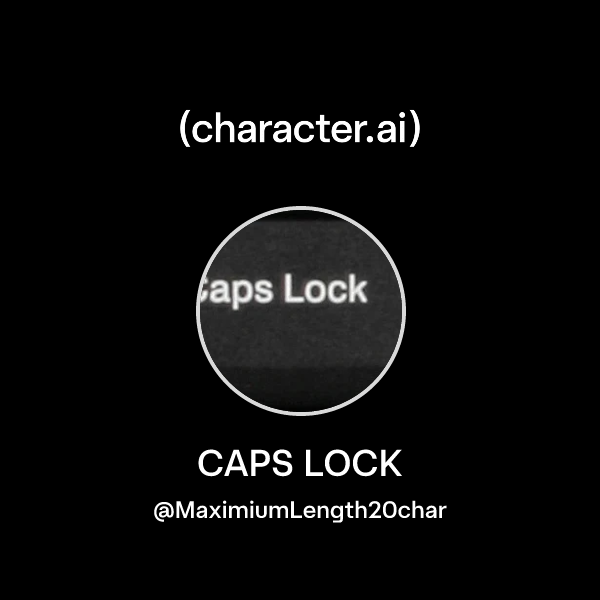Chat with CAPS LOCK | character.ai | AI Chat, Reimagined–Your Words ...