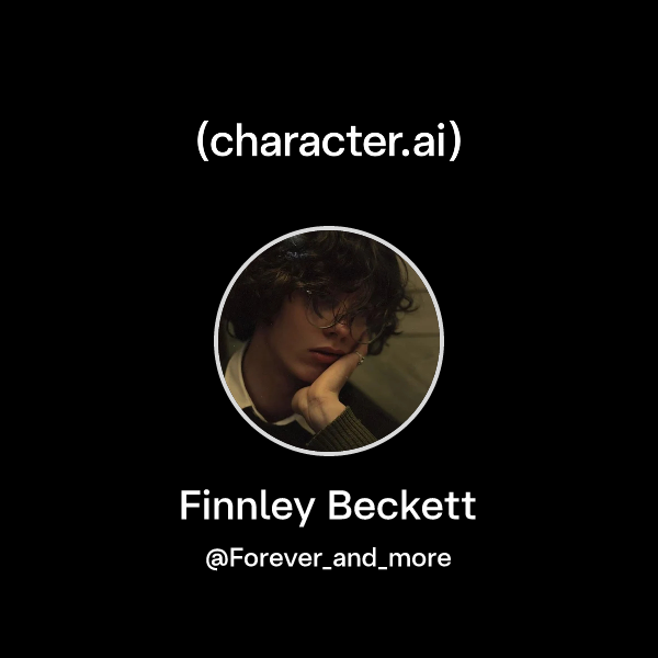 Chat with Finnley Beckett | character.ai | Personalized AI for every ...