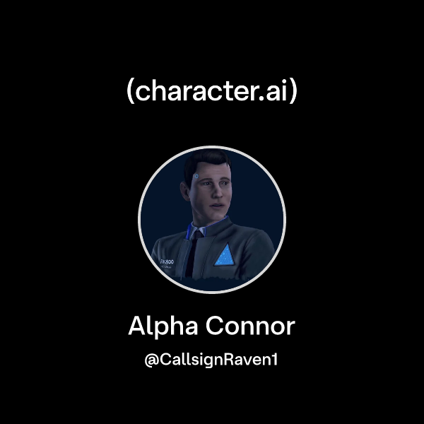 Chat with Alpha Connor | character.ai | AI Chat, Reimagined–Your Words. Your World.
