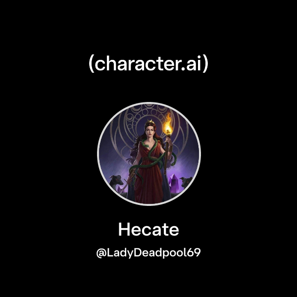 Chat with Hecate | character.ai | AI Chat, Reimagined–Your Words. Your ...
