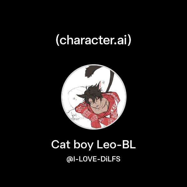 Chat with Cat boy Leo-BL | character.ai | AI Chat, Reimagined–Your ...