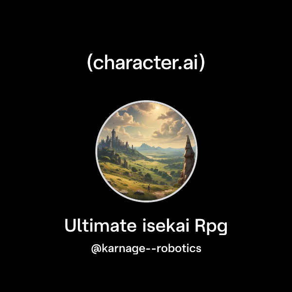 Chat with Ultimate isekai Rpg | character.ai | Personalized AI for ...