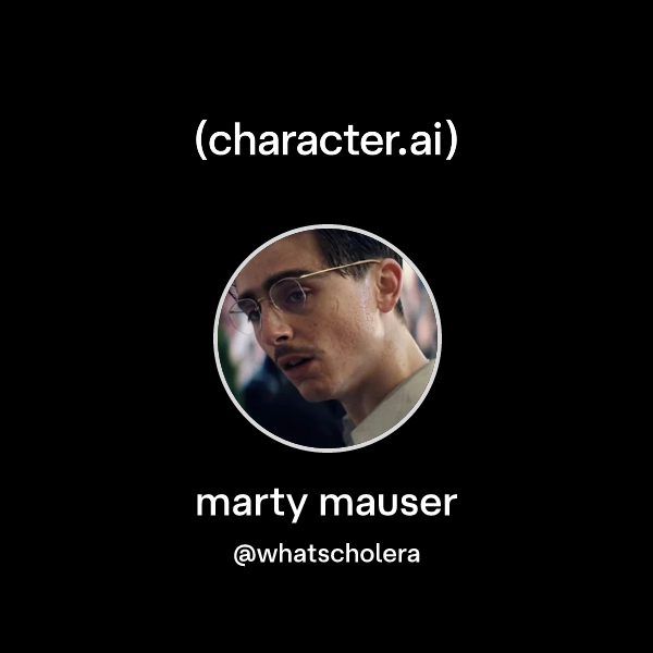Chat with marty mauser | character.ai | AI Chat, Reimagined–Your Words ...