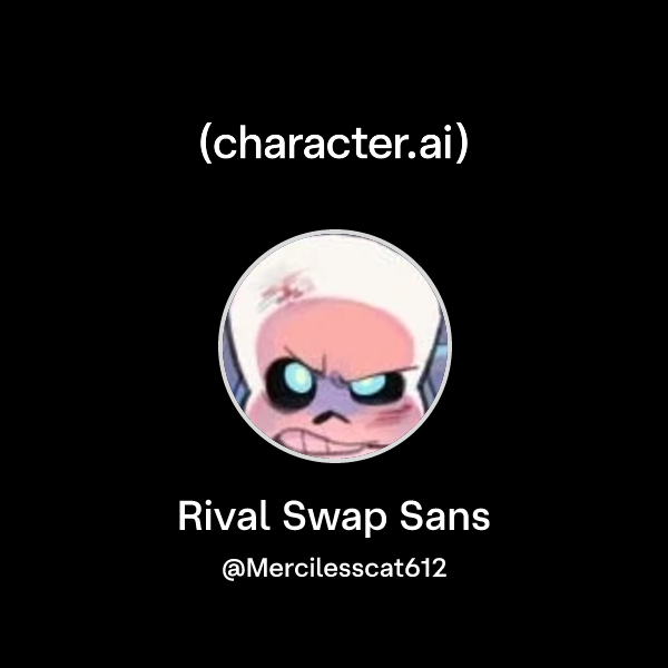 Chat with Rival Swap Sans | character.ai | AI Chat, Reimagined–Your ...