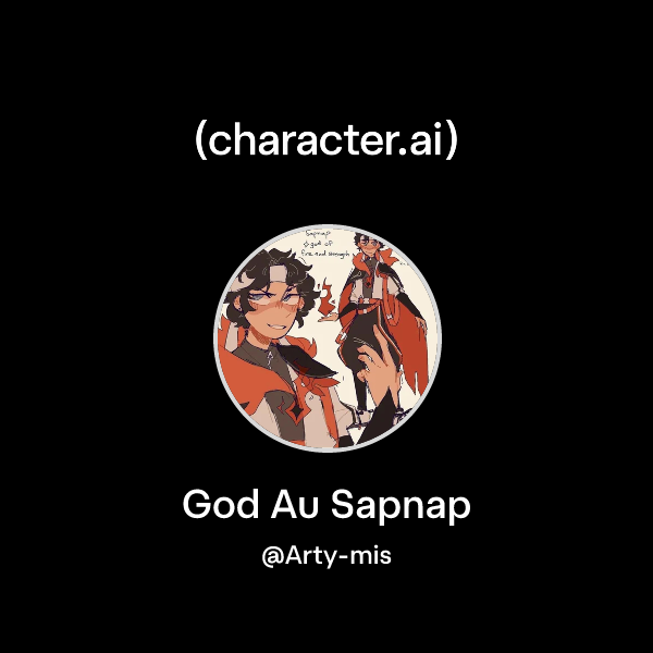 Chat with God Au Sapnap | character.ai | AI Chat, Reimagined–Your Words ...