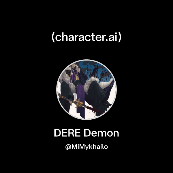 Chat with DERE Demon | character.ai | Personalized AI for every moment ...