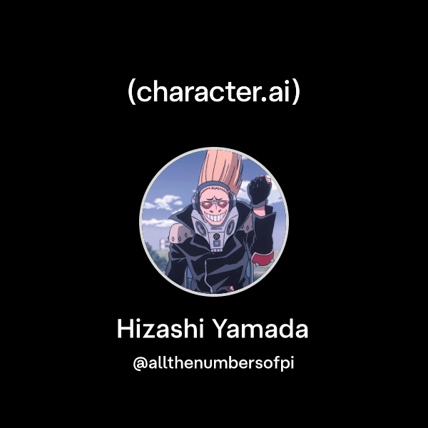 Chat with Hizashi Yamada | character.ai | AI Chat, Reimagined–Your Words. Your World.
