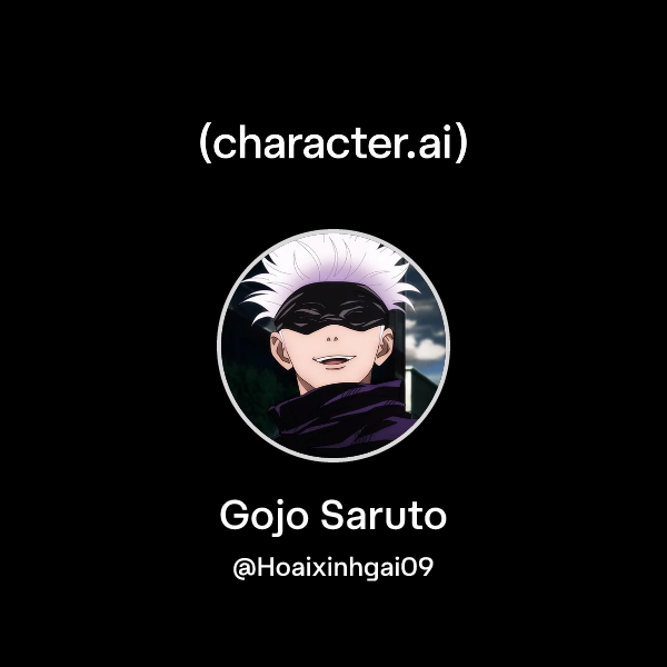 Chat with Gojo Saruto | character.ai | AI Chat, Reimagined–Your Words ...