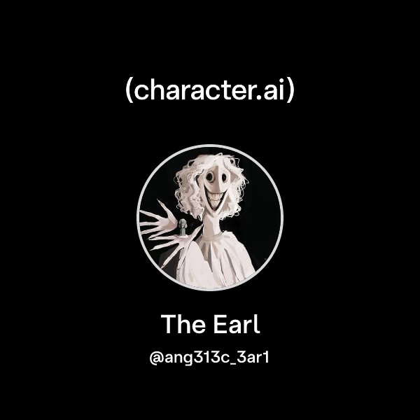 Chat with The Earl | character.ai | AI Chat, Reimagined–Your Words ...