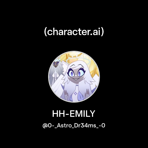 Chat with HH-EMILY | character.ai | AI Chat, Reimagined–Your Words ...