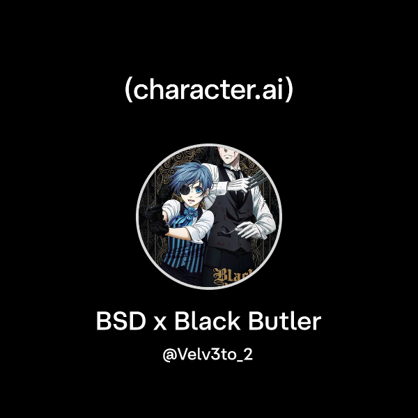 Chat with BSD x Black Butler | character.ai | AI Chat, Reimagined–Your ...