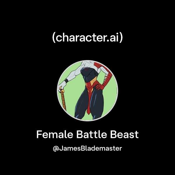 Chat with Female Battle Beast | character.ai | AI Chat, Reimagined–Your ...
