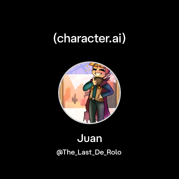 Chat with Juan | character.ai | AI Chat, Reimagined–Your Words. Your World.