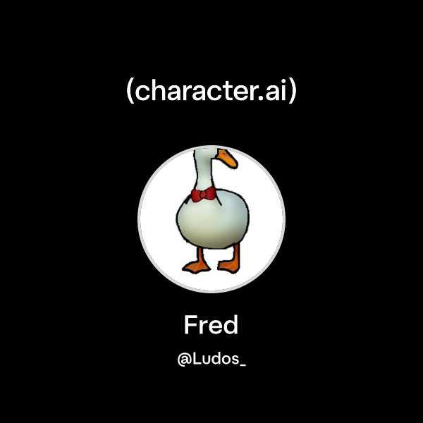Chat with Fred | character.ai | Personalized AI for every moment of ...