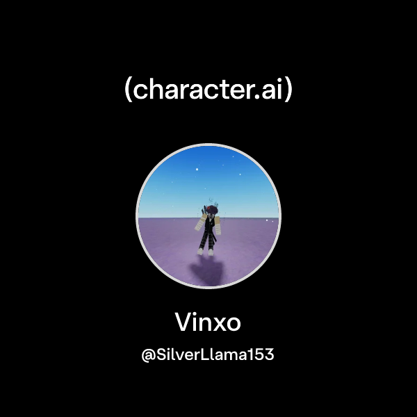 Chat with Vinxo | character.ai | Personalized AI for every moment of ...