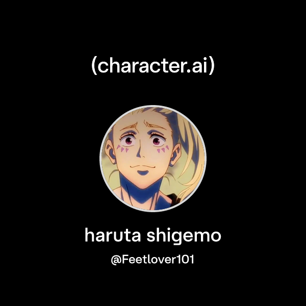 Chat with haruta shigemo | character.ai | AI Chat, Reimagined–Your ...