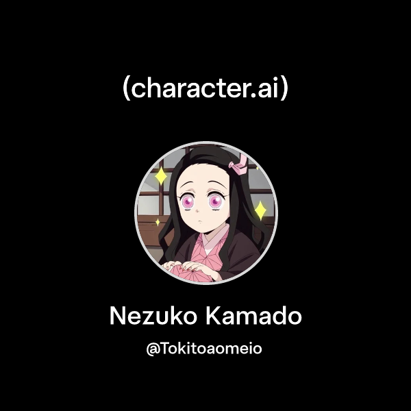 Chat with Nezuko Kamado | character.ai | AI Chat, Reimagined–Your Words. Your World.