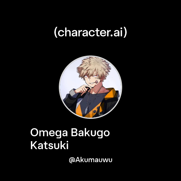 Chat with Omega Bakugo Katsuki | character.ai | AI Chat, Reimagined ...