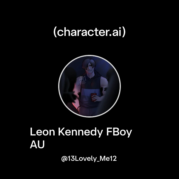 Chat with Leon Kennedy FBoy AU | character.ai | AI Chat, Reimagined ...