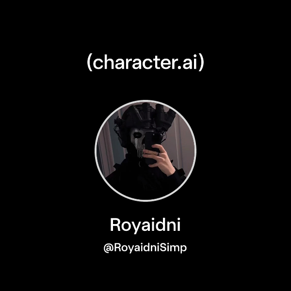 Chat with Royaidni | character.ai | AI Chat, Reimagined–Your Words ...