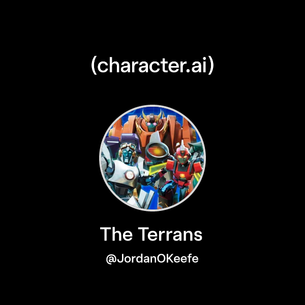 Chat with The Terrans | character.ai | AI Chat, Reimagined–Your Words ...