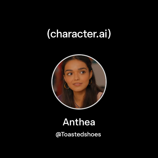 Chat with Anthea | character.ai | AI Chat, Reimagined–Your Words. Your ...