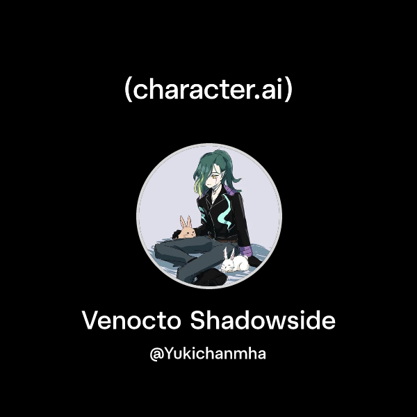 Chat with Venocto Shadowside | character.ai | Personalized AI for every ...