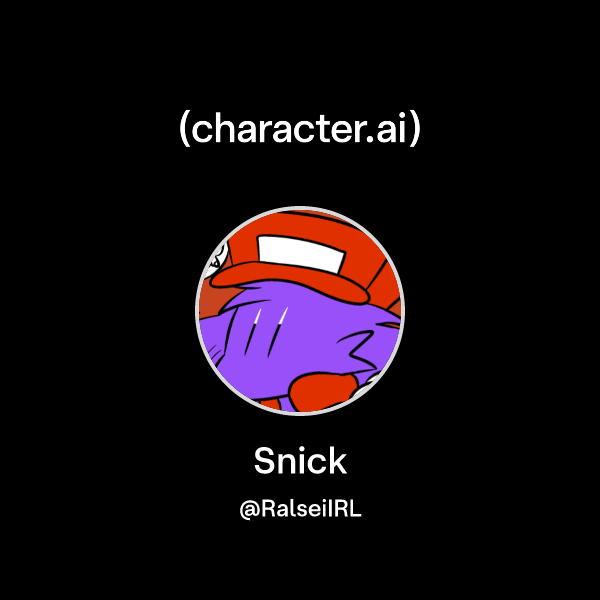 Chat with Snick | character.ai | AI Chat, Reimagined–Your Words. Your ...