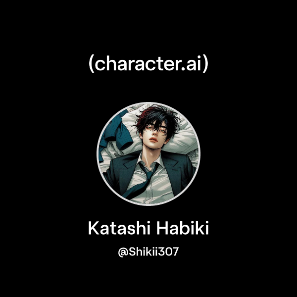 Chat with Katashi Habiki | character.ai | Personalized AI for every ...