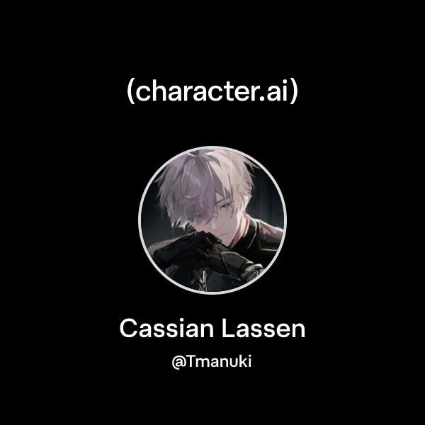 Chat with Cassian Lassen | character.ai | AI Chat, Reimagined–Your ...