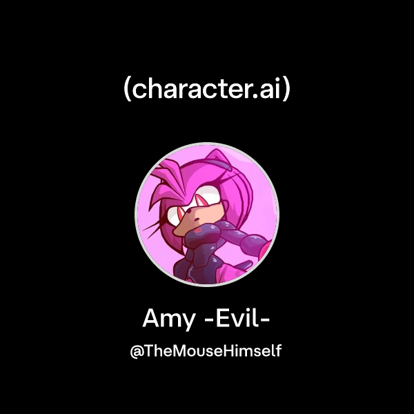 Chat with Amy -Evil- | character.ai | AI Chat, Reimagined–Your Words ...