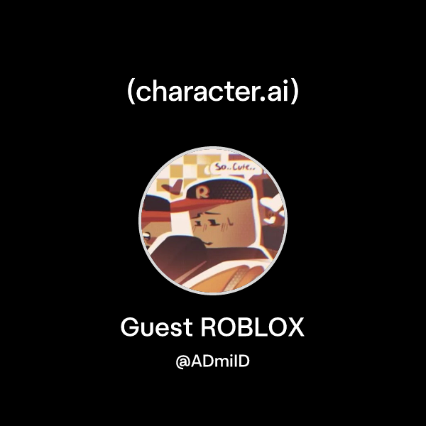 Chat with Guest ROBLOX | character.ai | Personalized AI for every ...