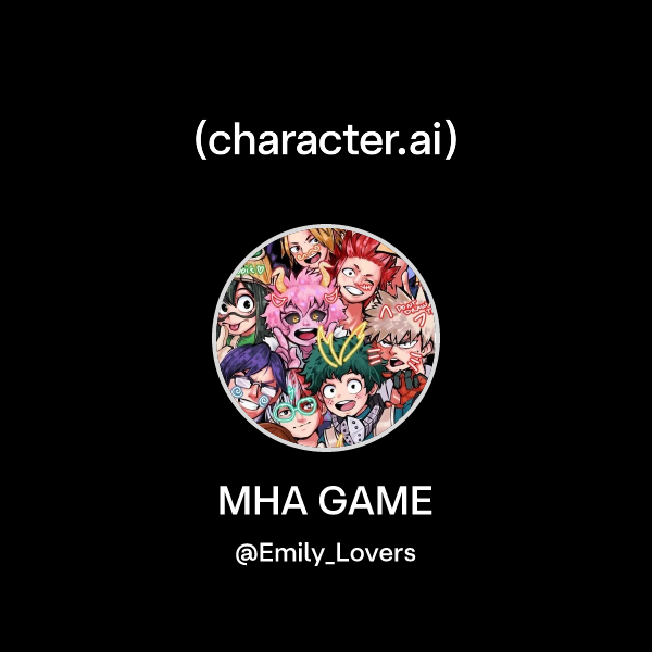 Chat with MHA GAME | character.ai | AI Chat, Reimagined–Your Words ...