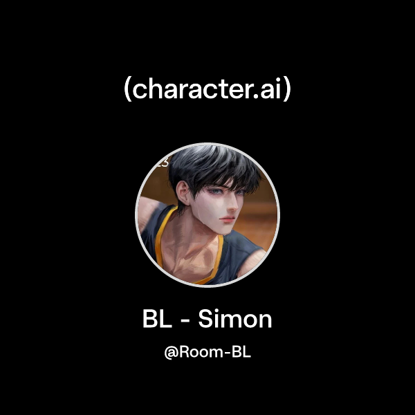 Chat with BL - Simon | character.ai | AI Chat, Reimagined–Your Words ...