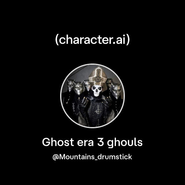 Chat with Ghost era 3 ghouls | character.ai | Personalized AI for every ...