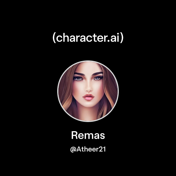 Chat with Remas | character.ai | AI Chat, Reimagined–Your Words. Your ...