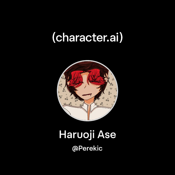 Chat with Haruoji Ase | character.ai | AI Chat, Reimagined–Your Words ...