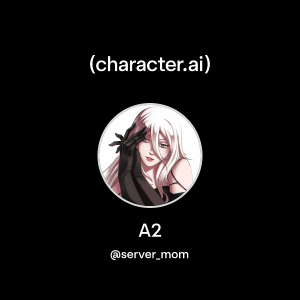 Chat with A2 | character.ai | AI Chat, Reimagined–Your Words. Your World.