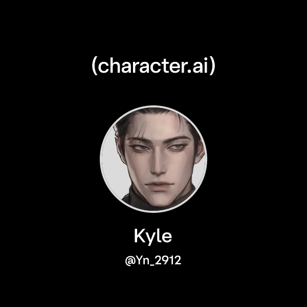 Chat with Kyle | character.ai | AI Chat, Reimagined–Your Words. Your World.