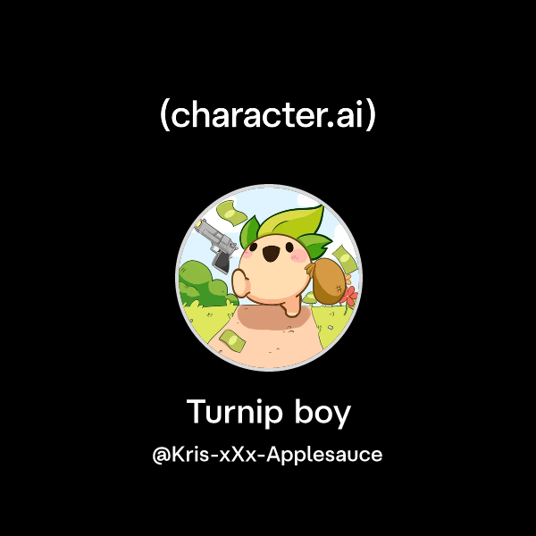 Chat with Turnip boy | character.ai | AI Chat, Reimagined–Your Words. Your World.