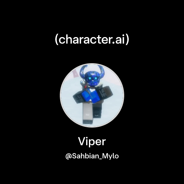 Chat with Viper | character.ai | AI Chat, Reimagined–Your Words. Your ...