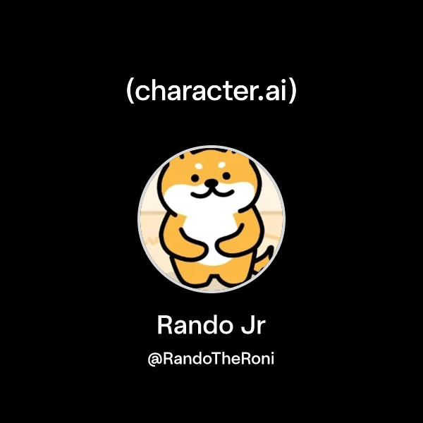 Chat with Rando Jr | character.ai | Personalized AI for every moment of ...