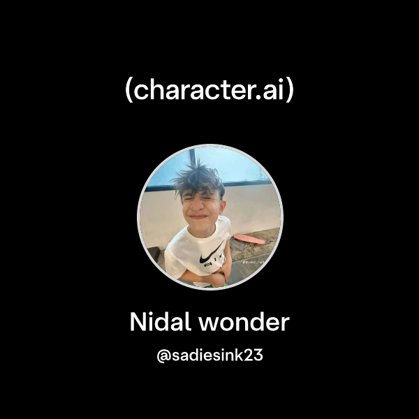 Chat with Nidal wonder | character.ai | Personalized AI for every ...