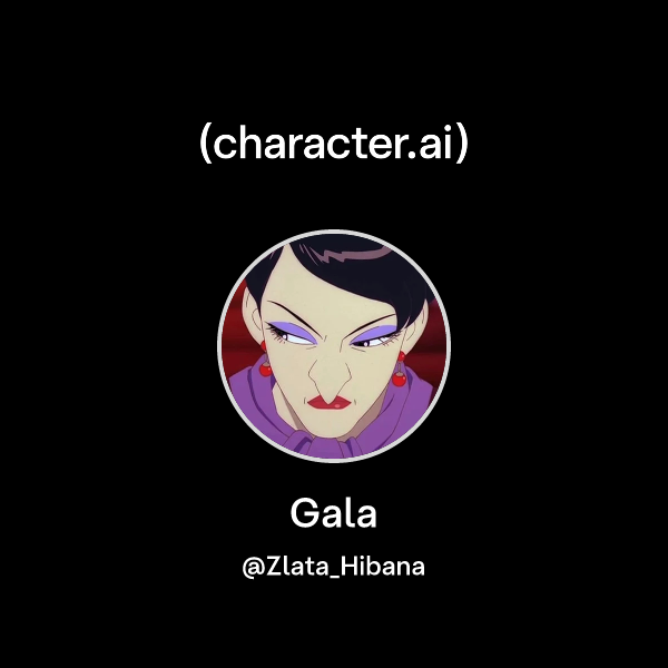Chat with Gala | character.ai | AI Chat, Reimagined–Your Words. Your World.