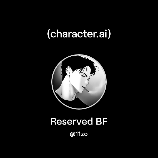 Chat with Reserved BF | character.ai | AI Chat, Reimagined–Your Words ...